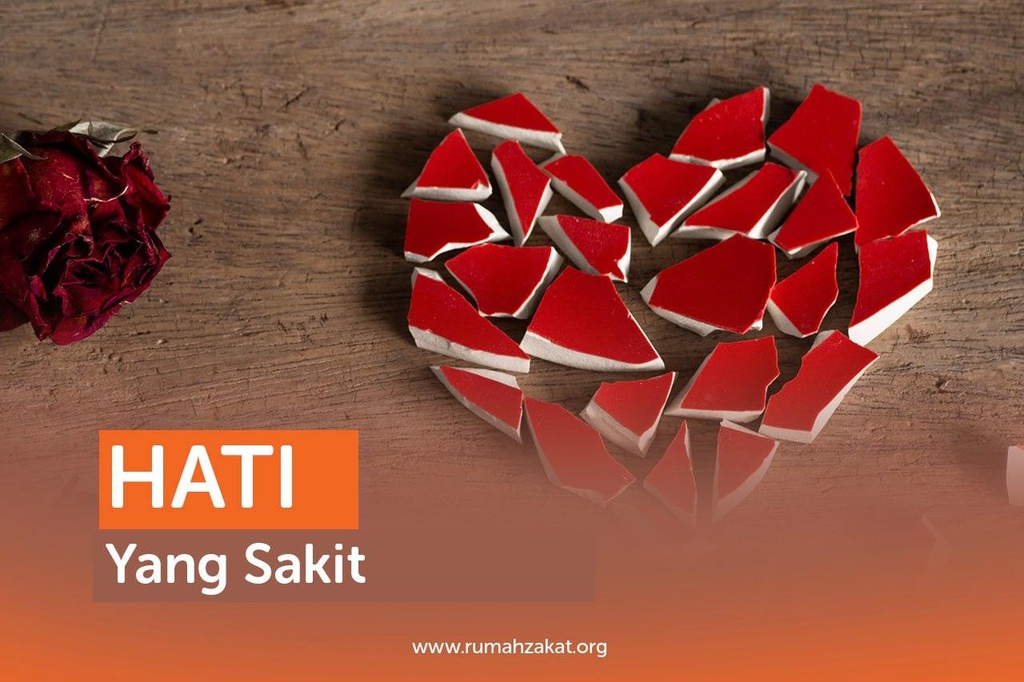 ‎HATI YANG SAKIT (BAGIAN 2) - Rumah Zakat