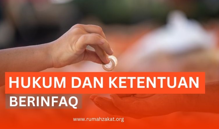 Ketahui! Hukum dan Ketentuan Infaq
