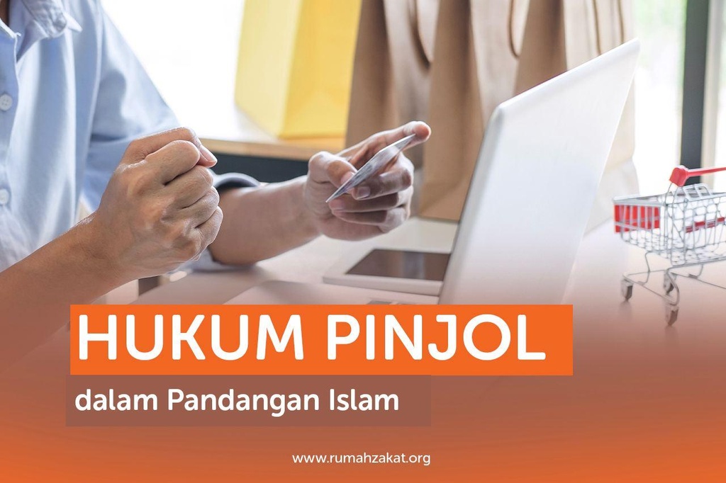 HUKUM PINJOL DALAM PANDANGAN ISLAM - Rumah Zakat