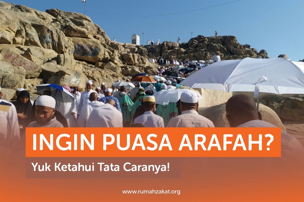 INGIN PUASA ARAFAH? YUK KETAHUI TATA CARANYA! - Rumah Zakat