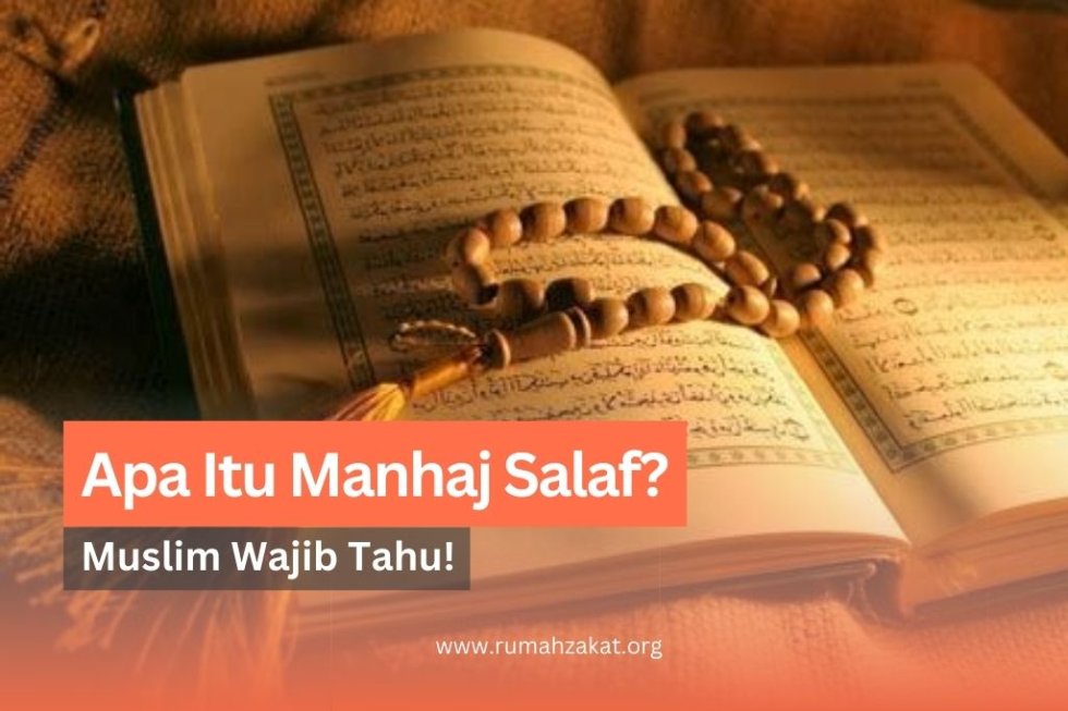 Apa Itu Manhaj Salaf? Muslim Wajib Tahu!